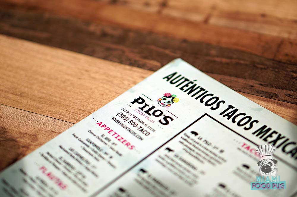 Pilo's Street Tacos: A Brickell Gem - Miami Food Pug